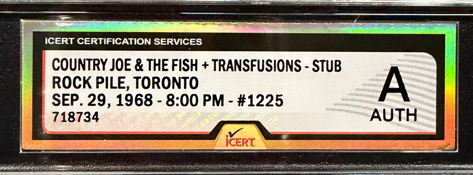 Country Joe & The Fish Ticket Stub iCert Rock Pile Transfusions Toront ...
